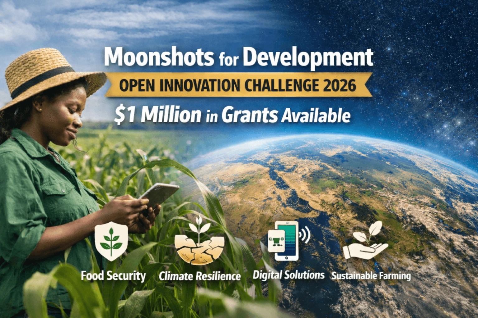 Moonshots for Development (M4D) Open Innovation Challenge 2026 | $1M ...
